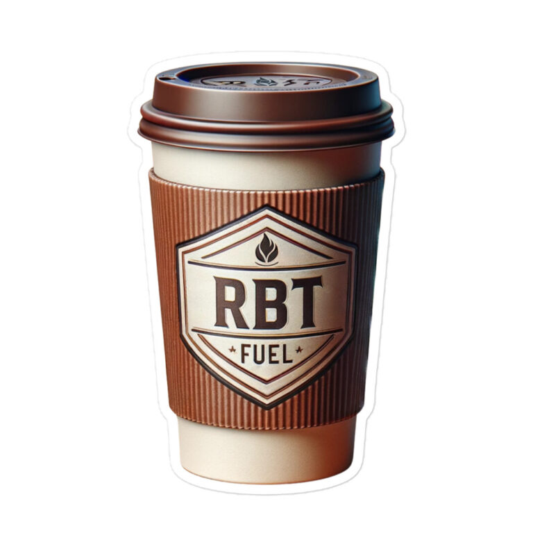RBT Fuel To-Go Coffee Cup Bubble-free stickers | Behavioral Buzz